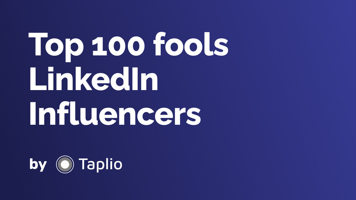 The 100 Best Linkedin Influencers about fools